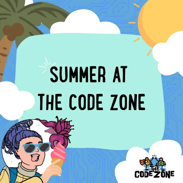 Summer At The Code Zone - The Code Zone